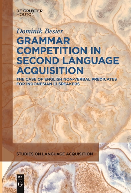 Studies on Language Acquisition [Sola] Grammar Competition in Second ...