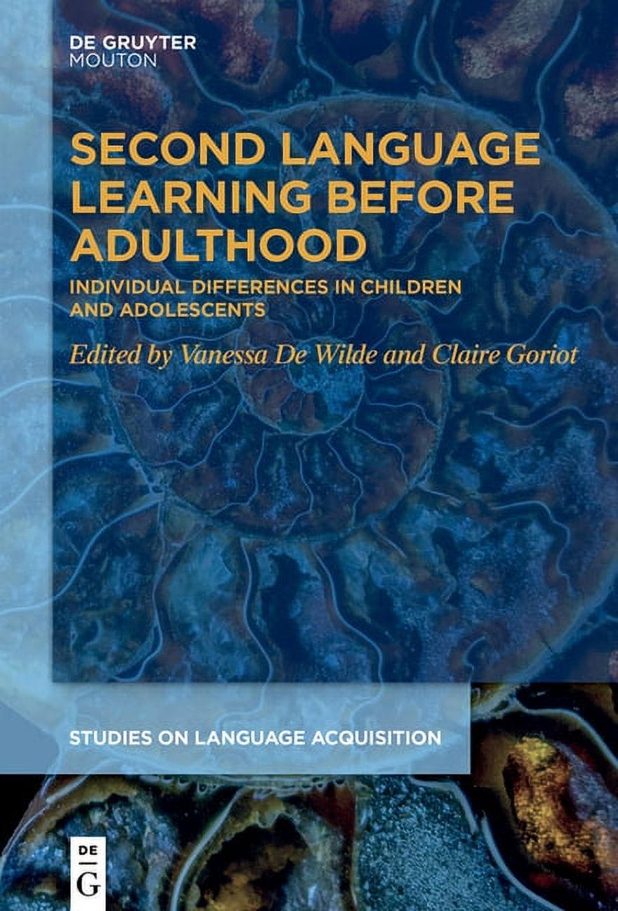 Studies on Language Acquisition [Sola] Second Language Learning Before Adulthood: Individual ...