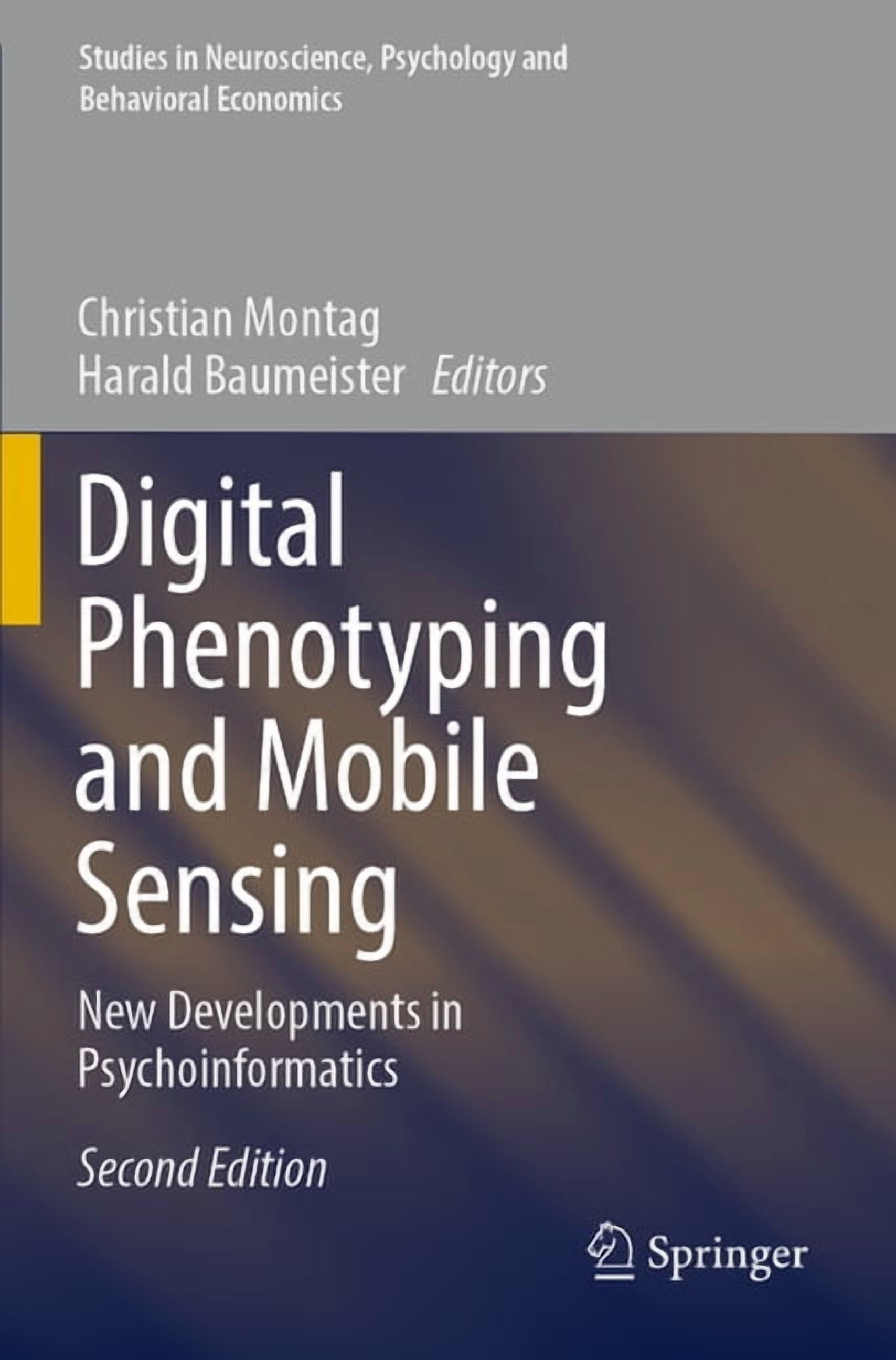 Studies in Neuroscience, Psychology and Digital Phenotyping and Mobile ...