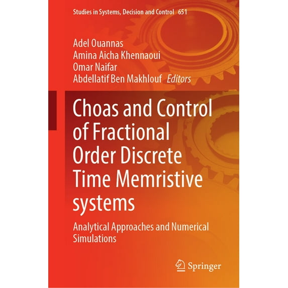 Studies in Systems, Decision and Control Choas and Control of ...