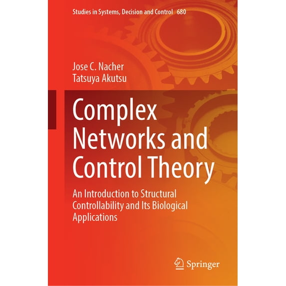 Studies in Systems, Decision and Control Complex Networks and Control ...