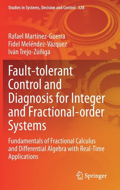 Studies in Systems, Decision and Control Fault-Tolerant Control and ...