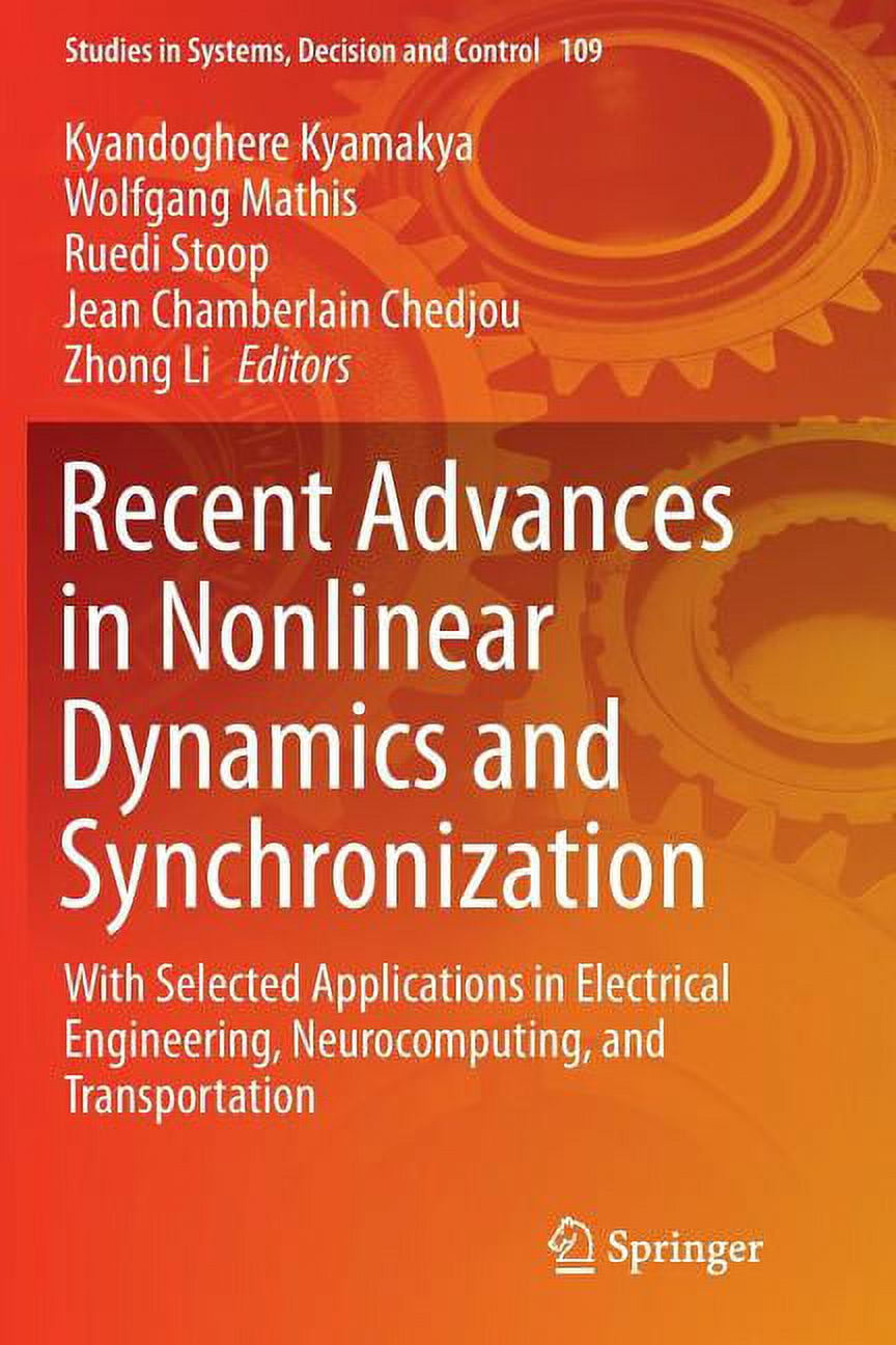 Studies in Systems, Decision and Control: Recent Advances in Nonlinear Dynamics and ...