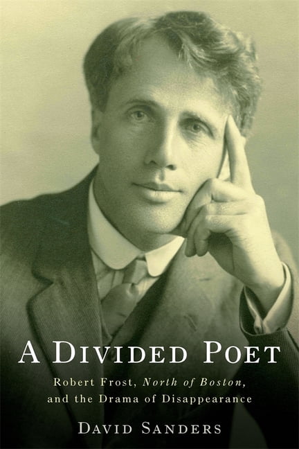 Studies in American Literature and Cultu A Divided Poet: Robert Frost ...