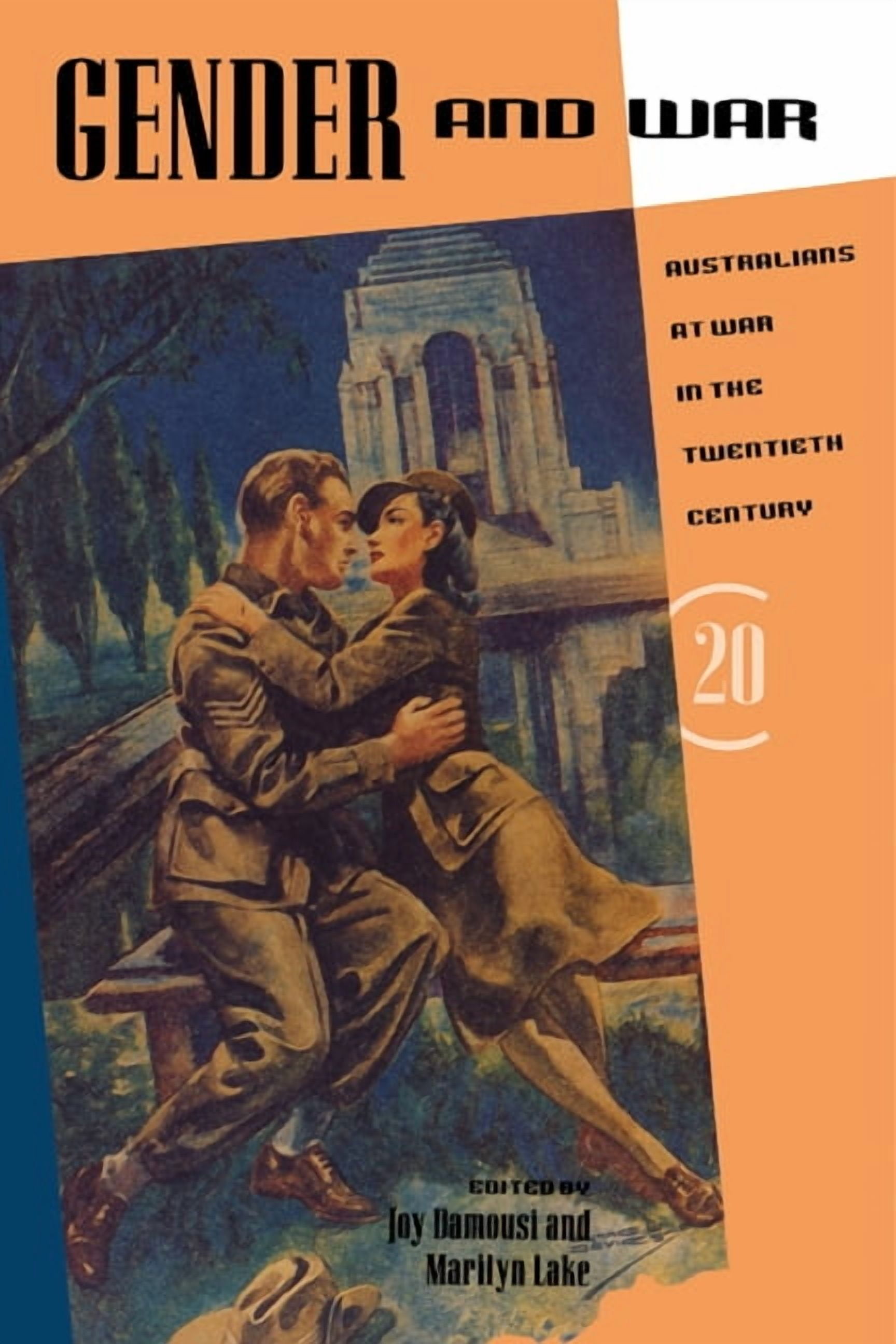 Studies in Australian History Gender and War: Australians at War in the ...