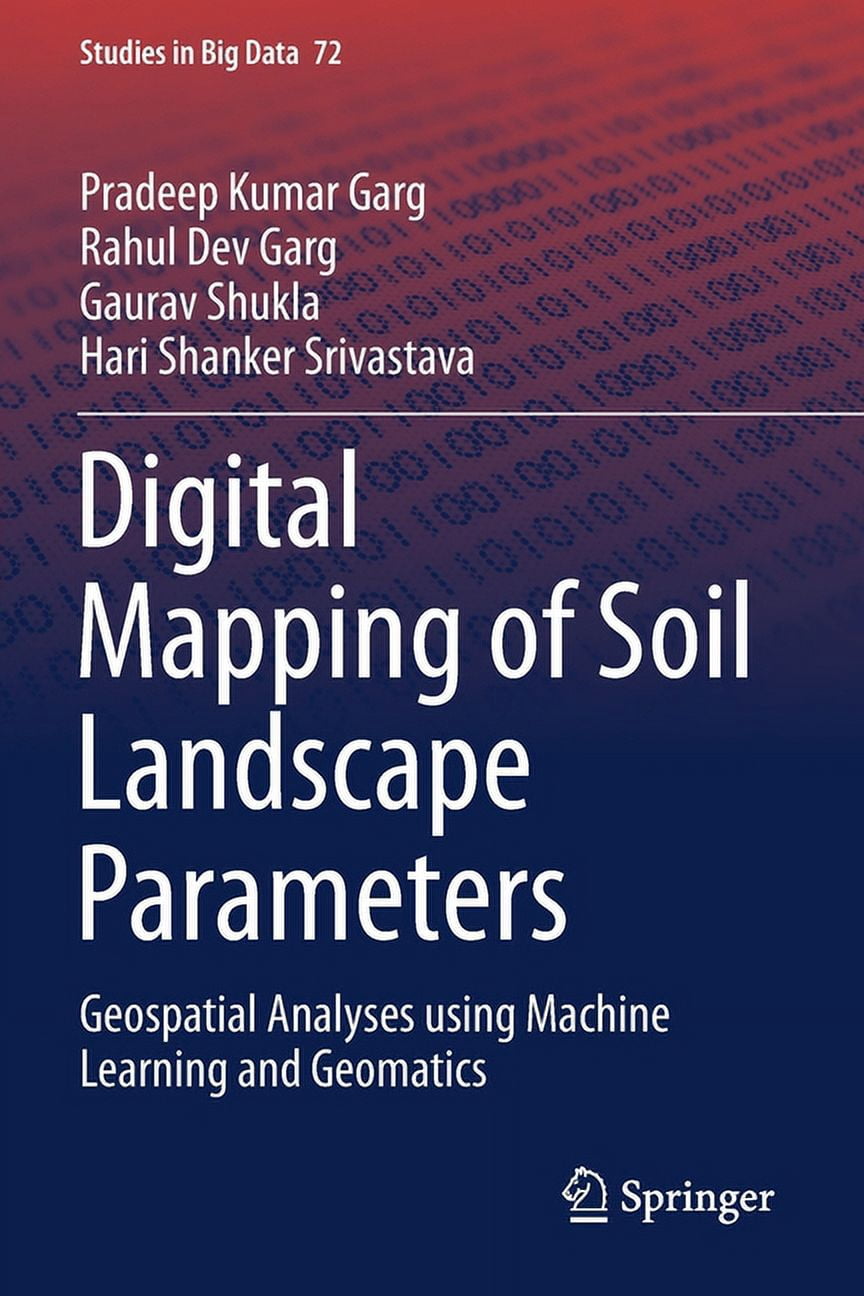 Studies in Big Data Digital Mapping of Soil Landscape Parameters ...