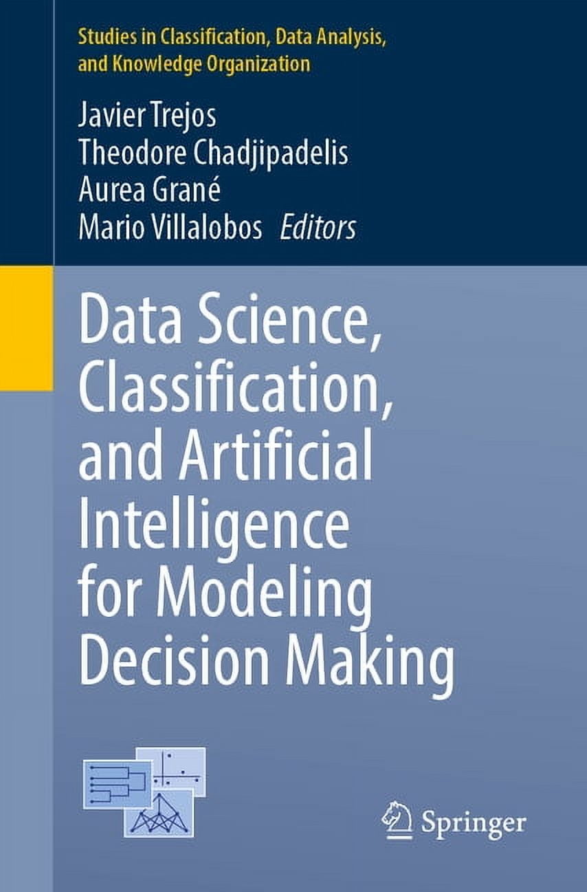 Studies in Classification, Data Analysis Data Science, Classification ... Studies in Classification, Data Analysis Data Science, Classification ...