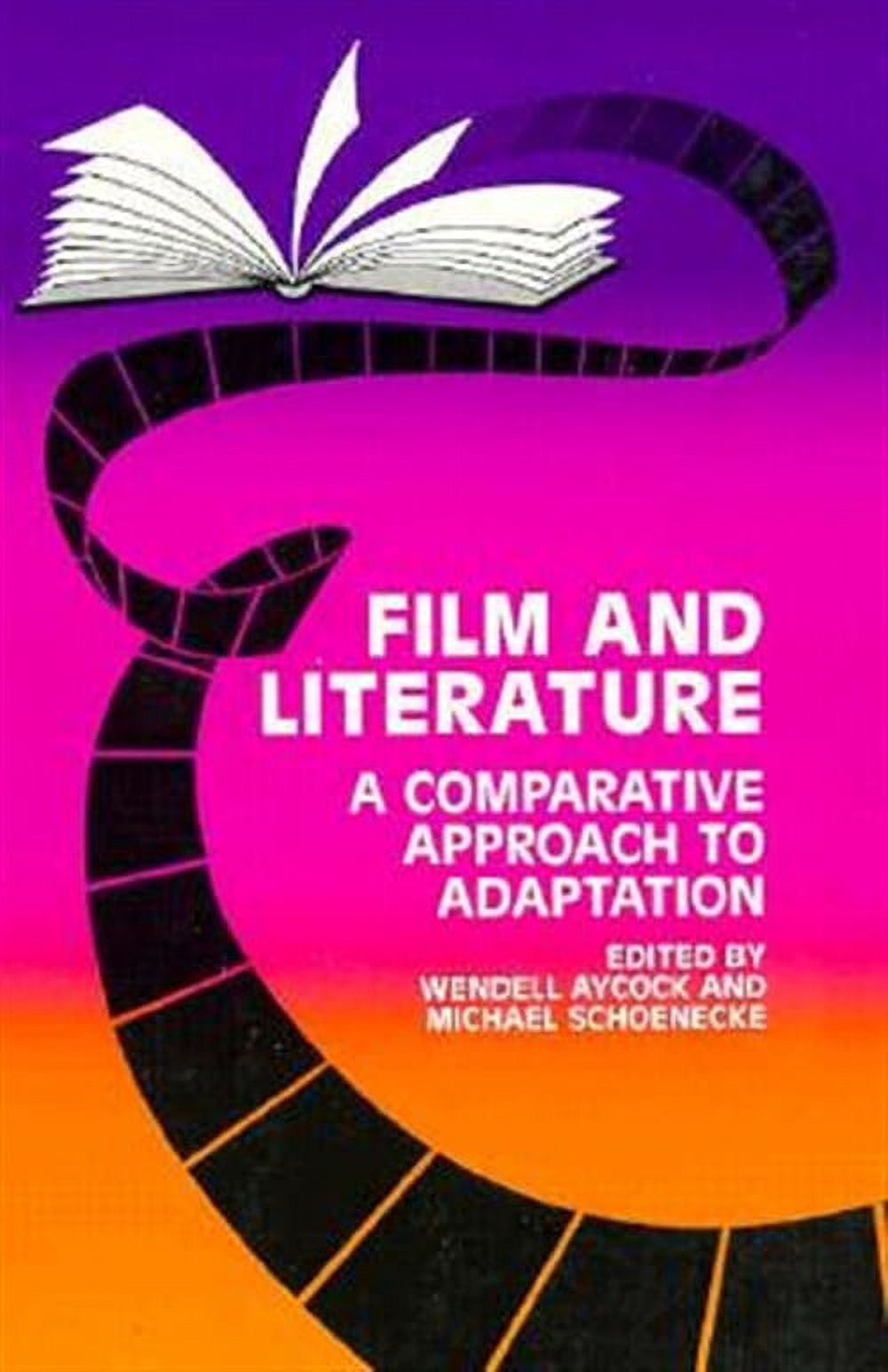 Studies in Comparative Literature: Film and Literature : A Comparative ...