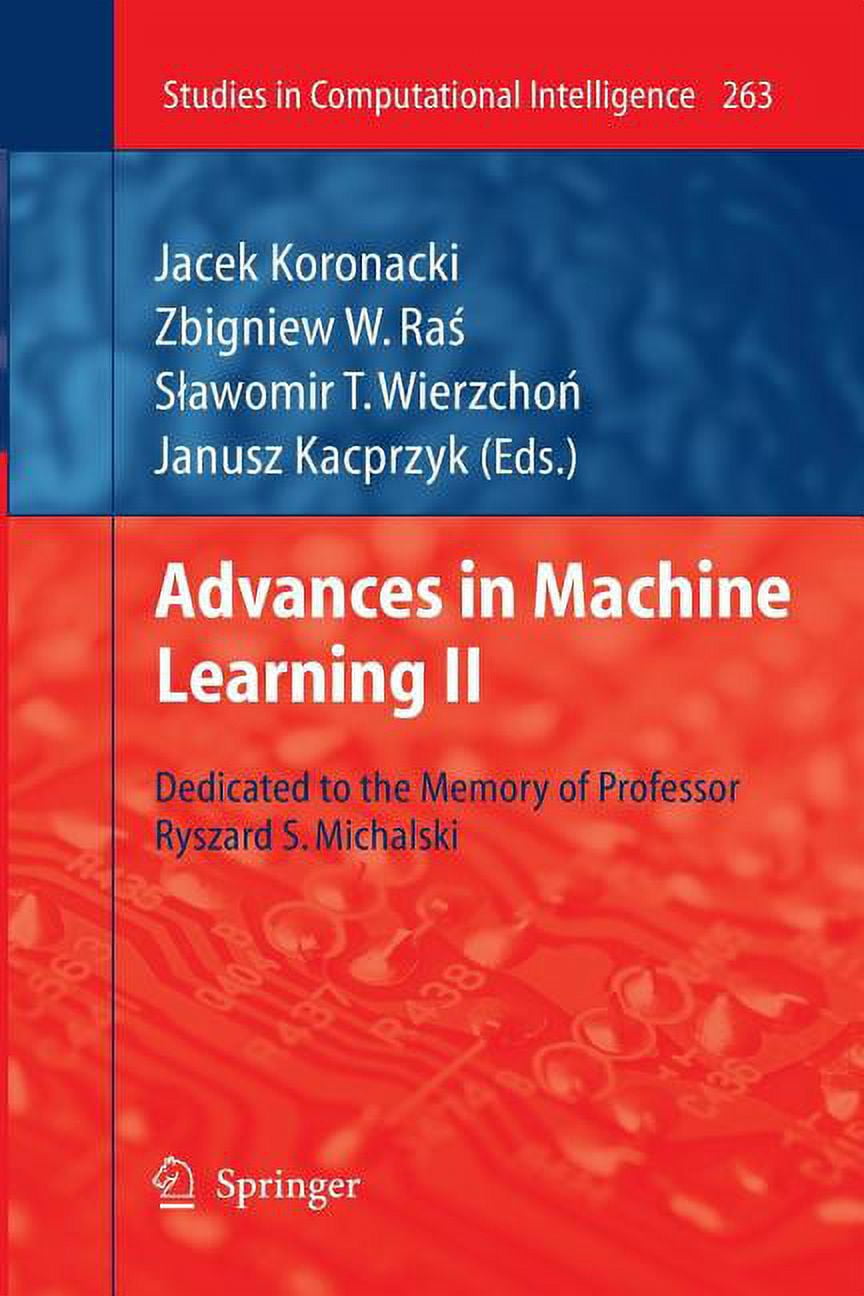 Studies in Computational Intelligence: Advances in Machine Learning II ...
