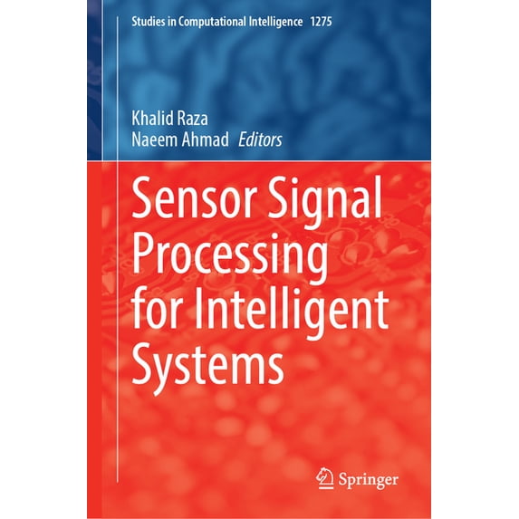 Studies in Computational Intelligence Sensor Signal Processing for ...