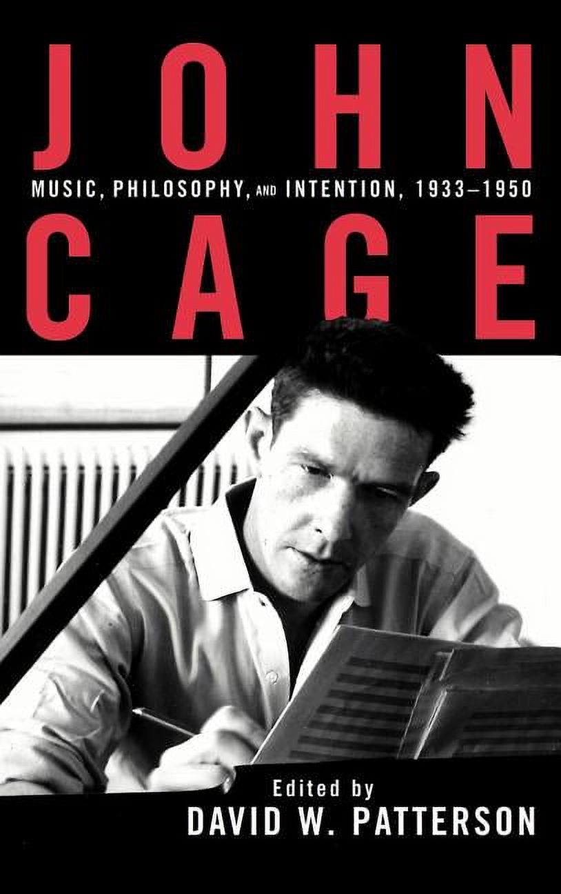Studies in Contemporary Music and Cultur John Cage: Music, Philosophy ...