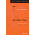 Studies in Contemporary Women's Writing Feminine Plural: Women in ...