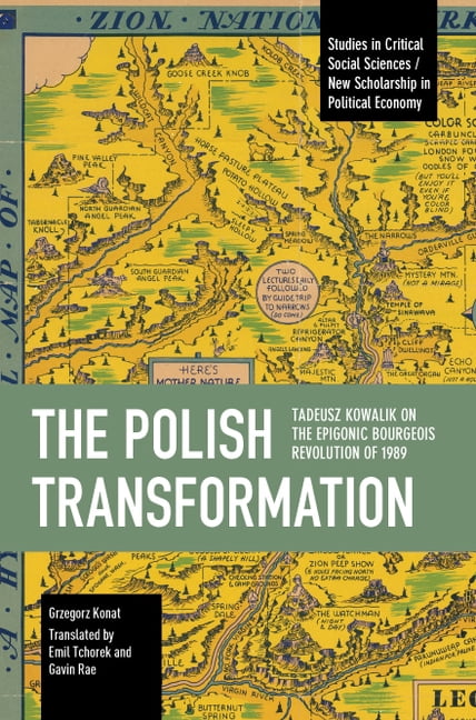 Studies in Critical Social Sciences The Polish Transformation: Tadeusz ...