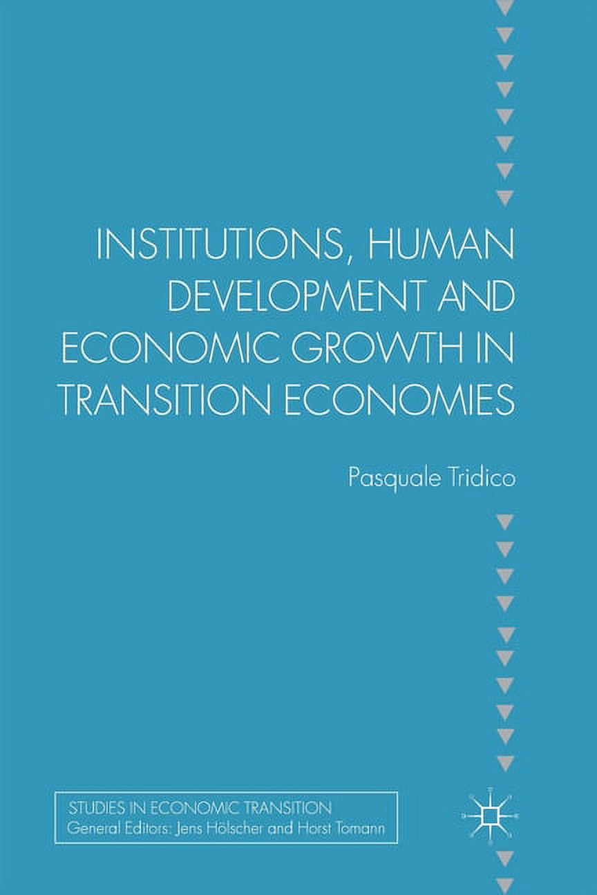 Studies in Economic Transition Institutions, Human Development and ...