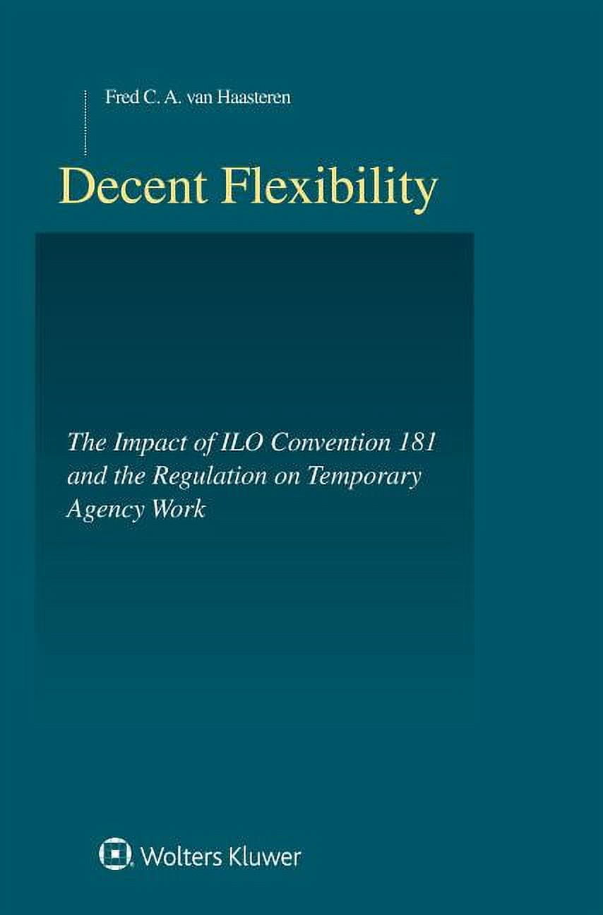Studies in Employment and Social Policy Decent Flexibility: ILO ...