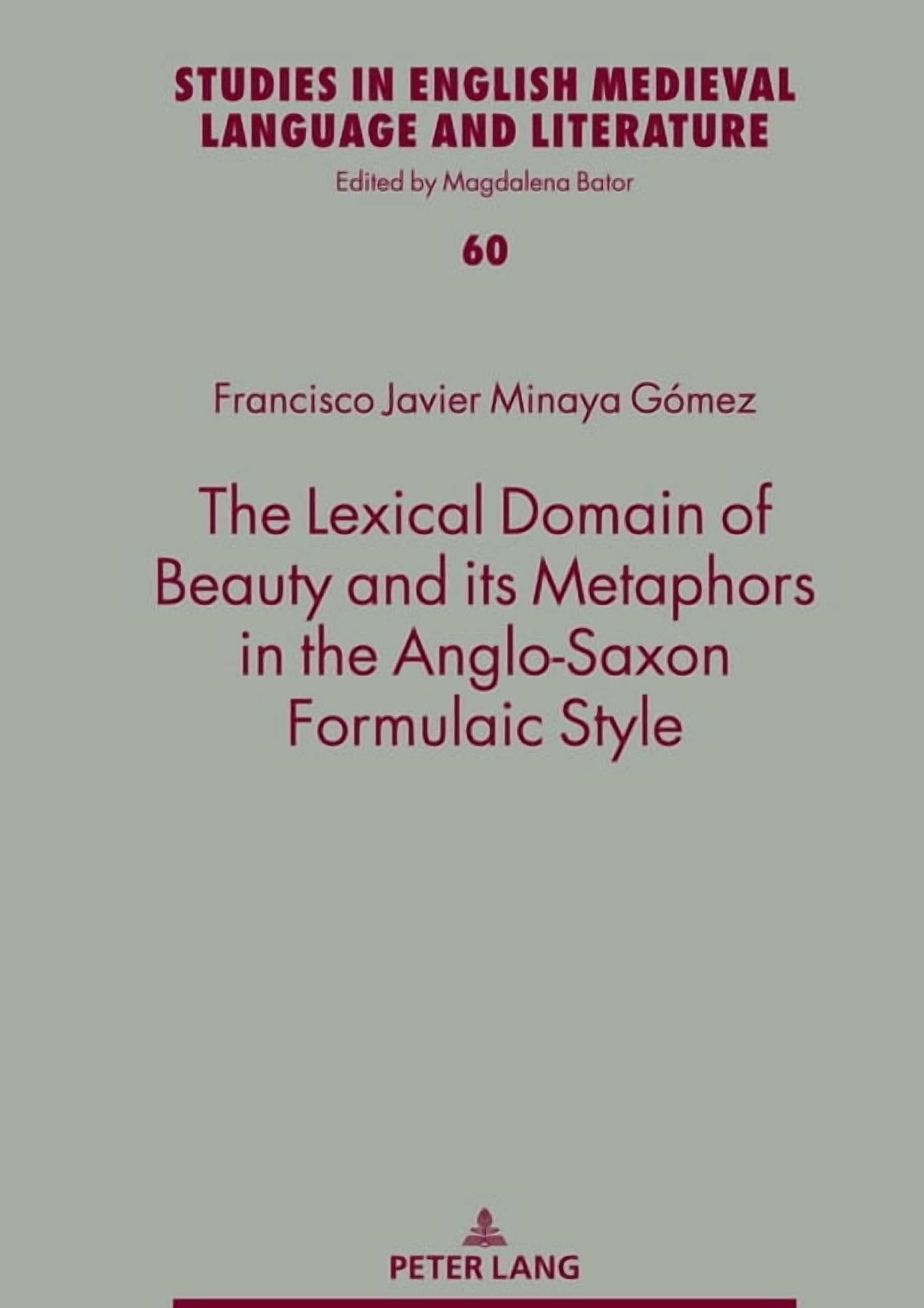 Studies in English Medieval Language and Literature: The Lexical Domain ...