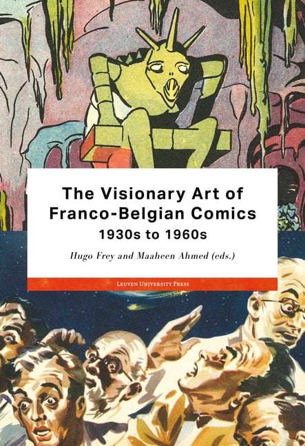 Studies in European Comics and Graphic N The Visionary Art of Franco ...