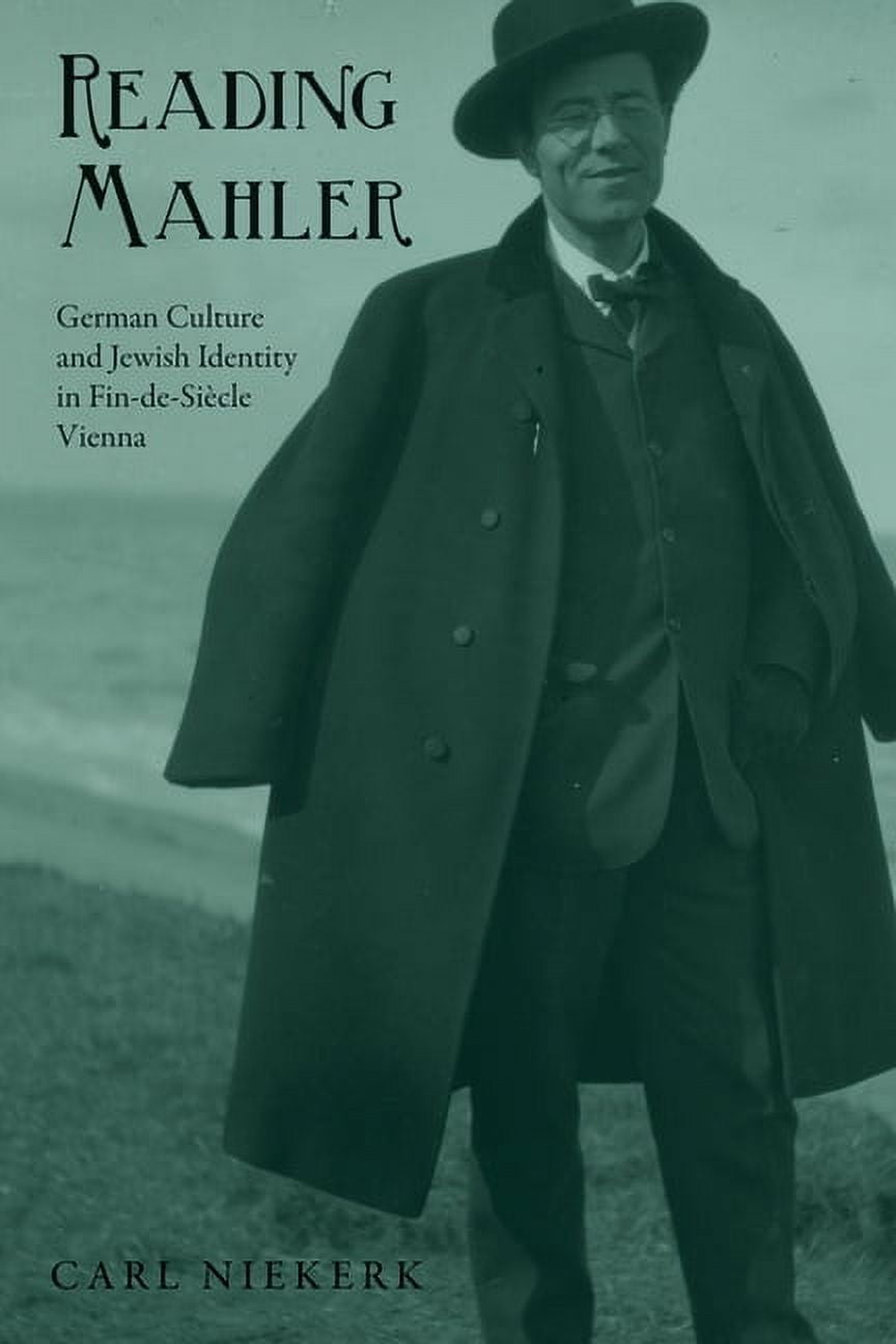 Studies in German Literature Linguistics Reading Mahler: German Culture ...
