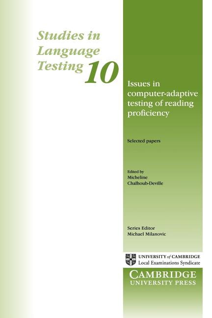 Studies in Language Testing Issues in Computer-Adaptive Testing of ...