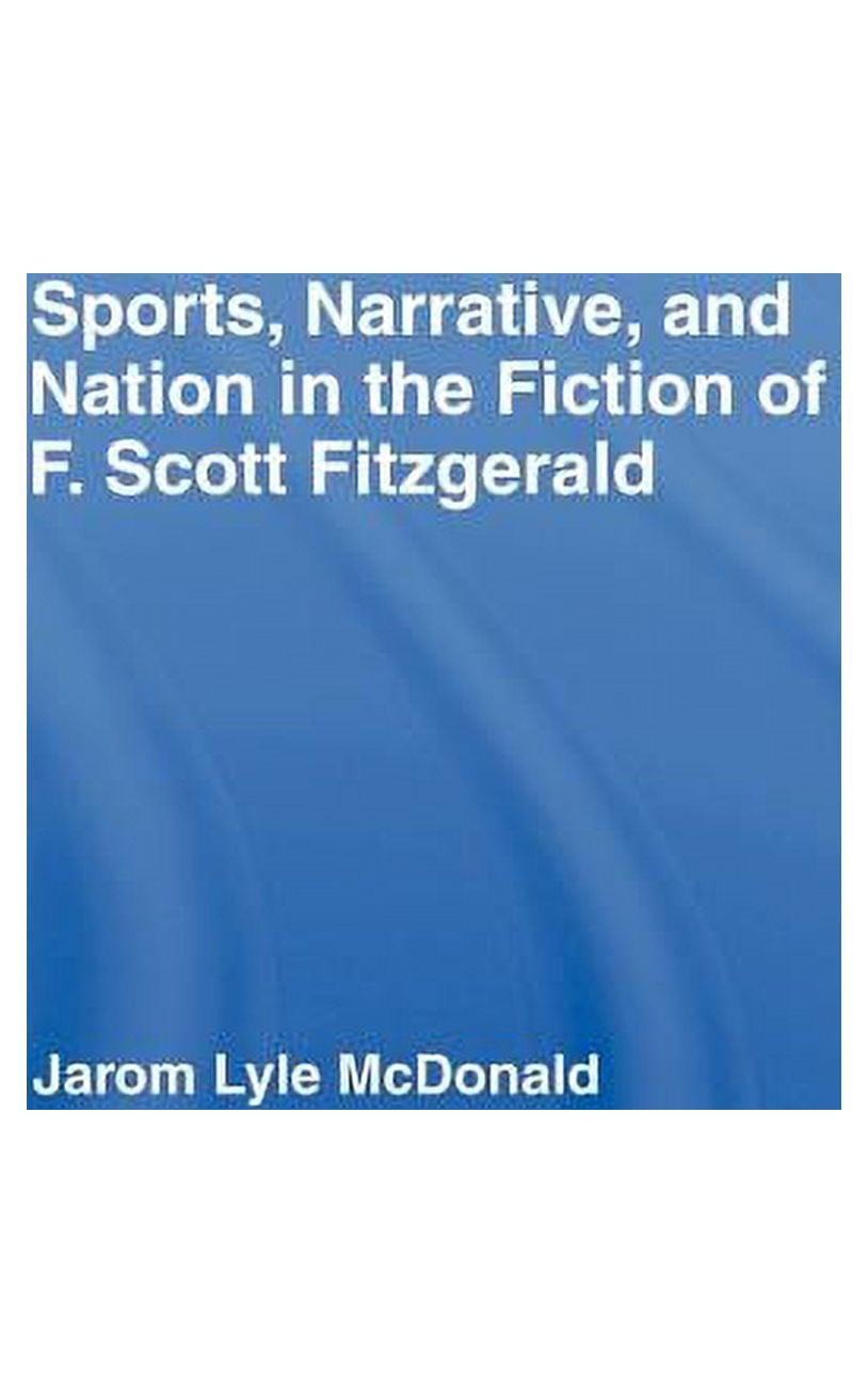 Studies in Major Literary Authors Sports, Narrative, and Nation in the ...