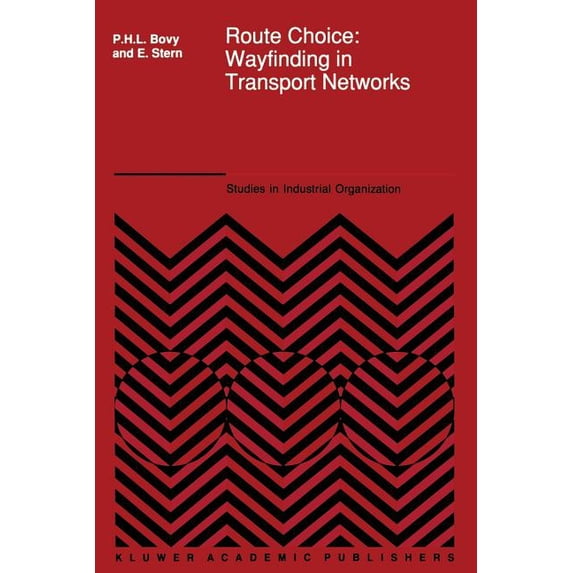 Studies in Operational Regional Science Route Choice: Wayfinding in ...