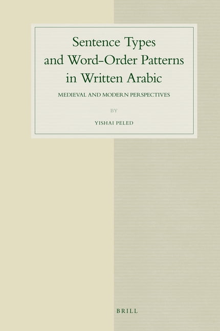 Studies in Semitic Languages and Linguistics: Sentence Types and Word ...