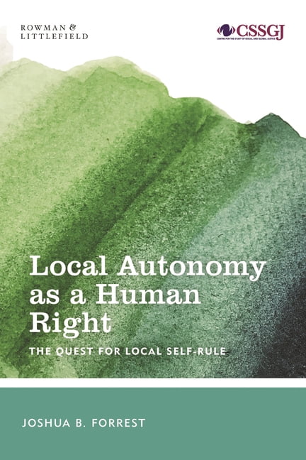 Studies in Social and Global Justice Local Autonomy as a Human Right ...