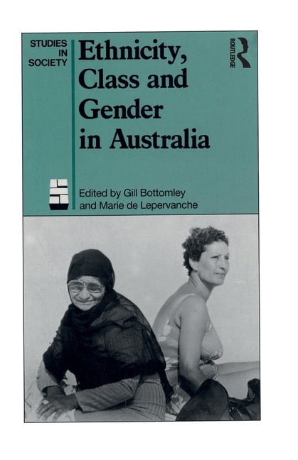 Studies in Society Ethnicity, Class and Gender in Australia, (Paperback ...