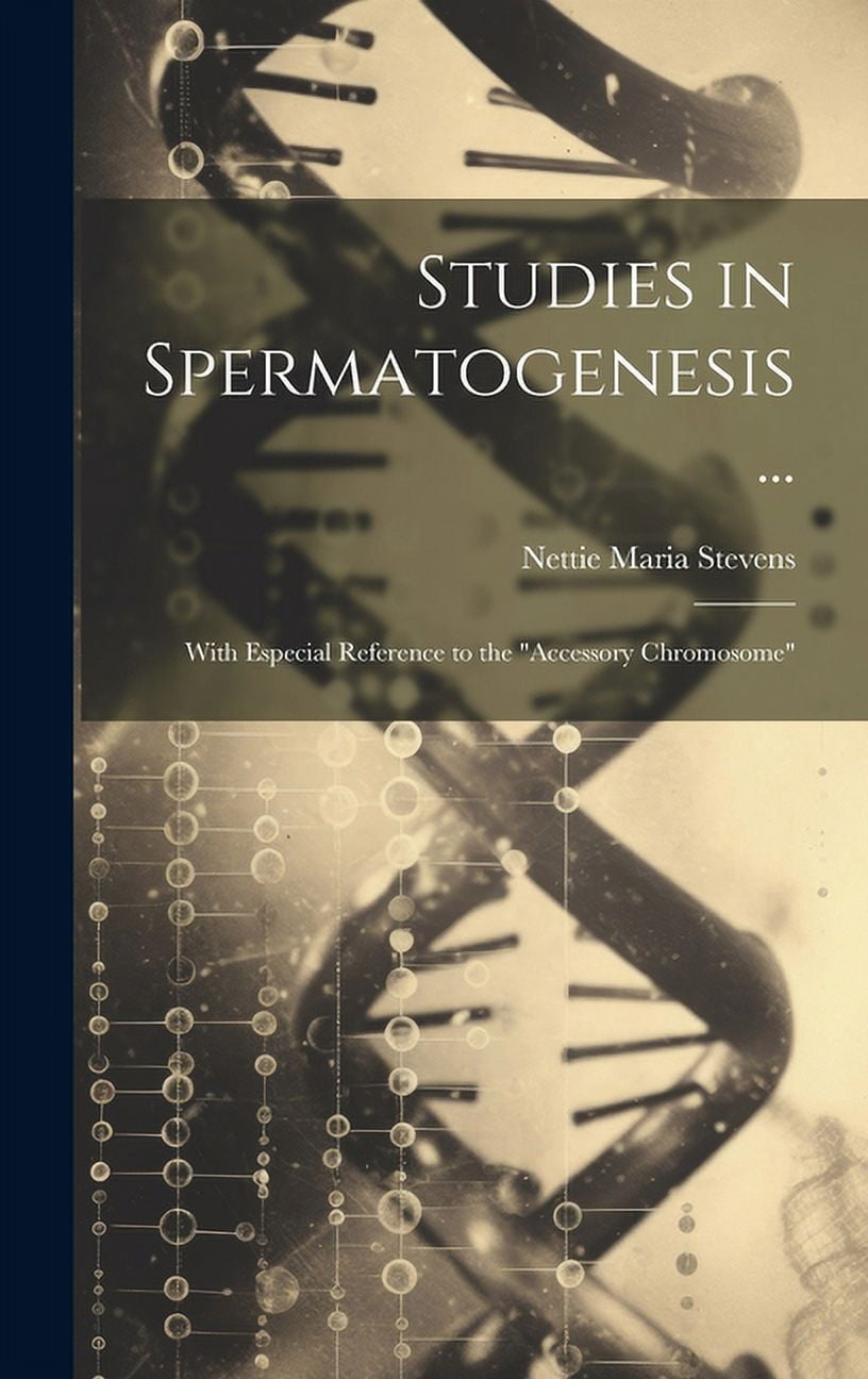Studies in Spermatogenesis ...: With Especial Reference to the ...