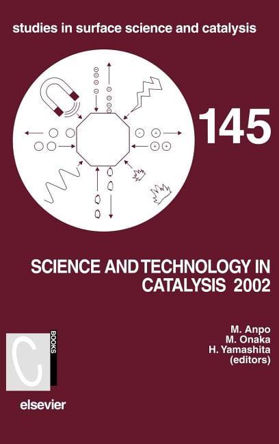 Studies in Surface Science and Catalysis Science and Technology in ...