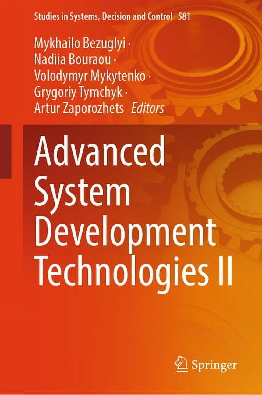 Studies in Systems, Decision and Control Advanced System Development ...