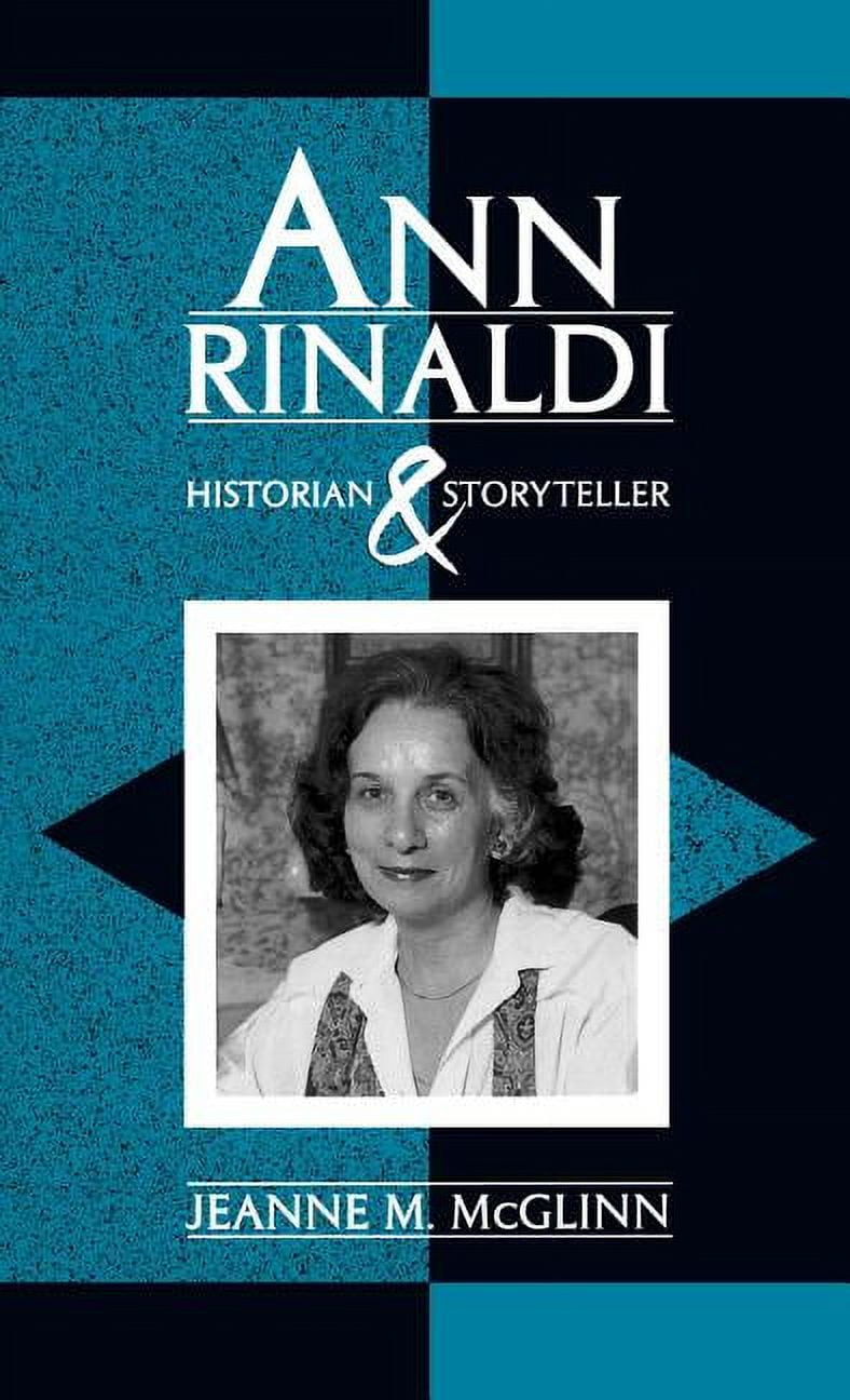 Studies in Young Adult Literature: Ann Rinaldi : Historian and ...