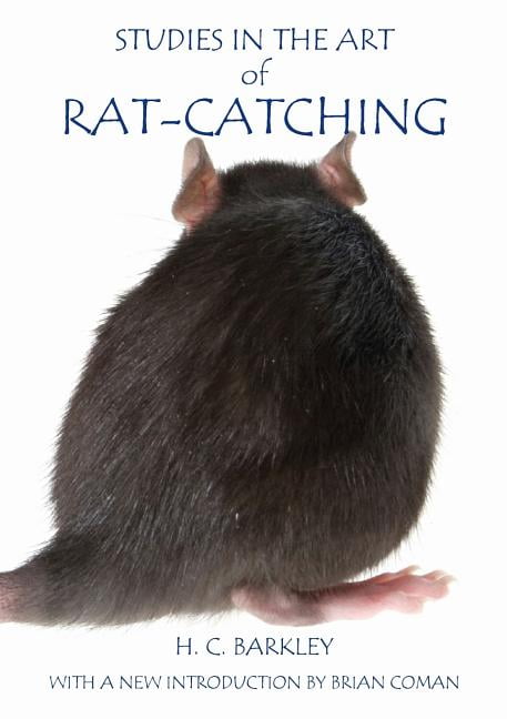 Studies in the Art of Rat-Catching (Paperback) - Walmart.com