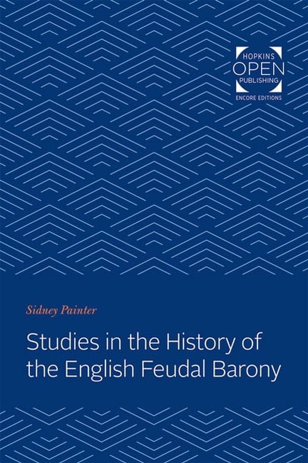 Studies in the History of the English Feudal Barony - Walmart.com
