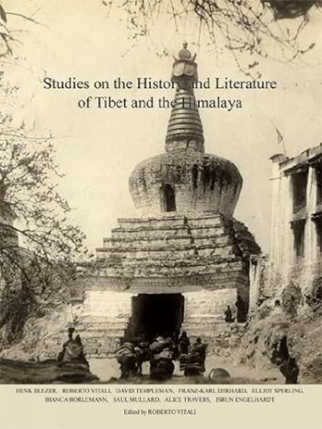 Studies on the History and Literature of Tibet and the Himalaya ...