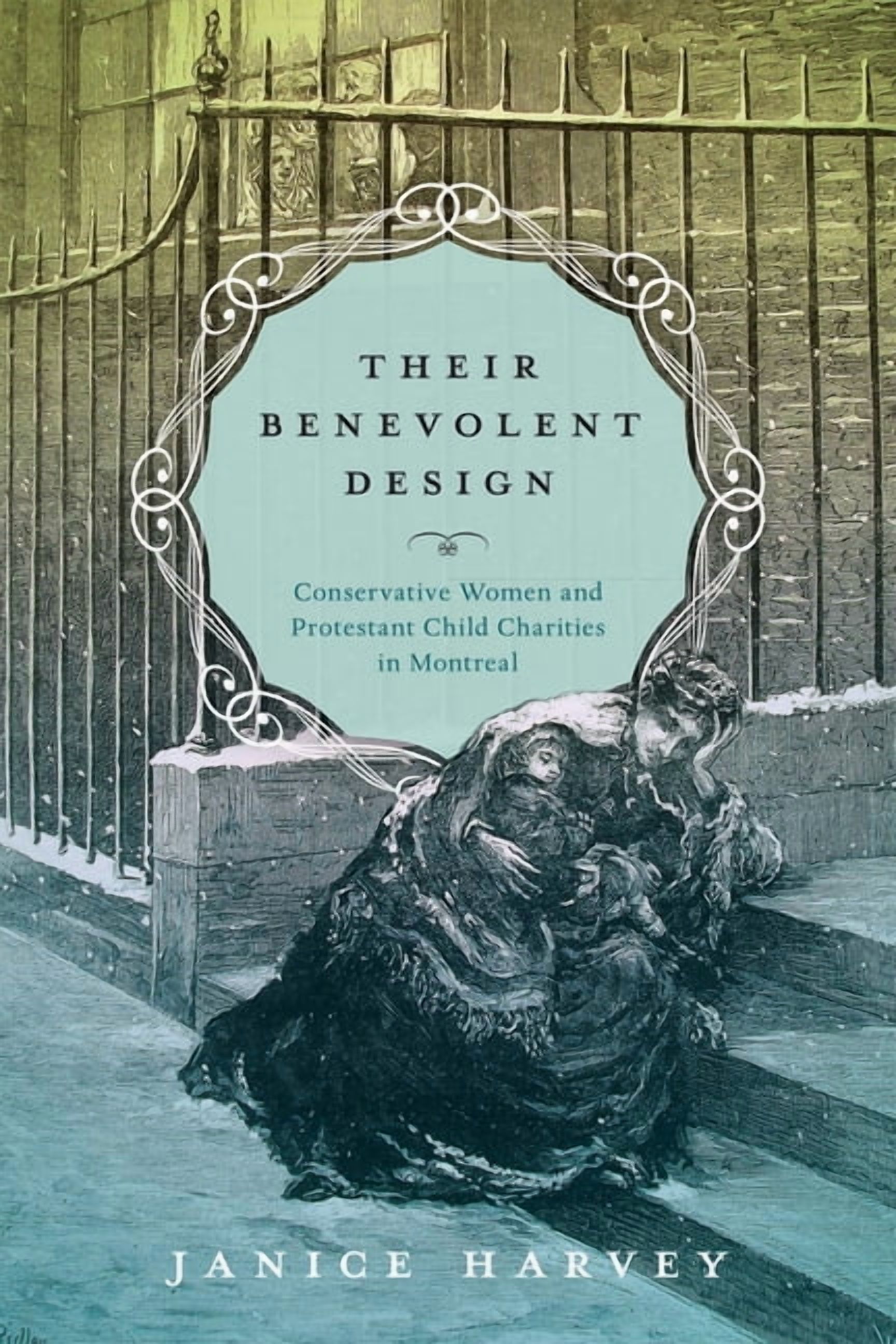 Studies on the History of Quebec Their Benevolent Design: Conservative ...