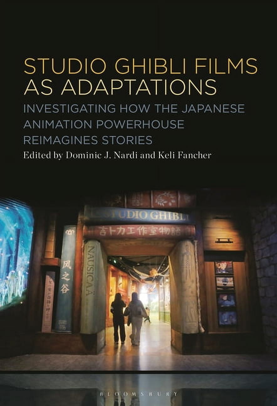 Studio Ghibli Animation as Adaptations: Investigating How the Japanese ...