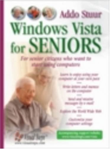 Pre-Owned Windows Vista for Seniors: For Senior Citizens Who Want to ...