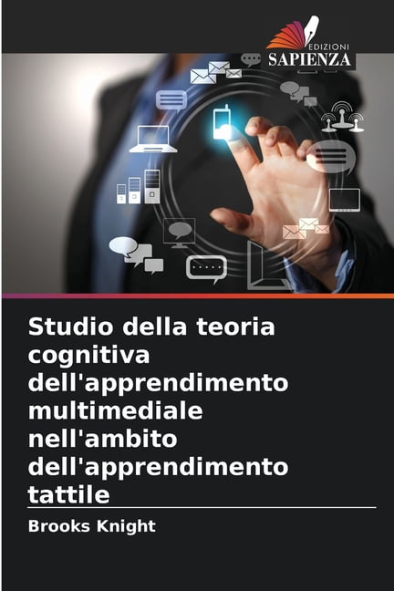Studio della teoria cognitiva dell'apprendimento multimediale nell ...