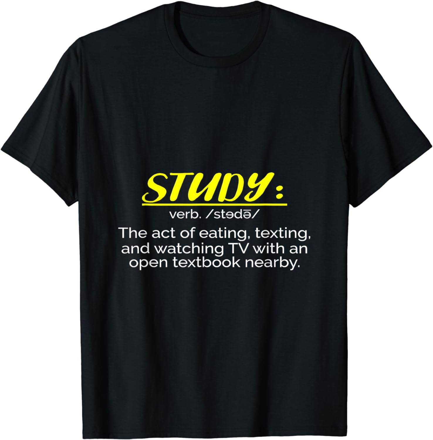 Study Definition Student T-Shirt - Walmart.com
