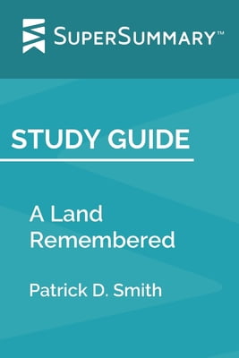 Pre-Owned Study Guide: A Land Remembered by Patrick D. Smith ...