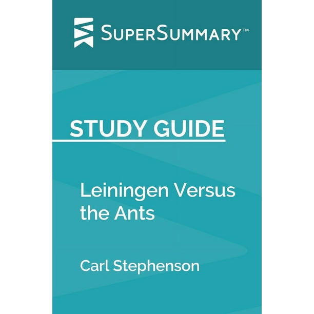 Study Guide : Leiningen Versus the Ants by Carl Stephenson ...