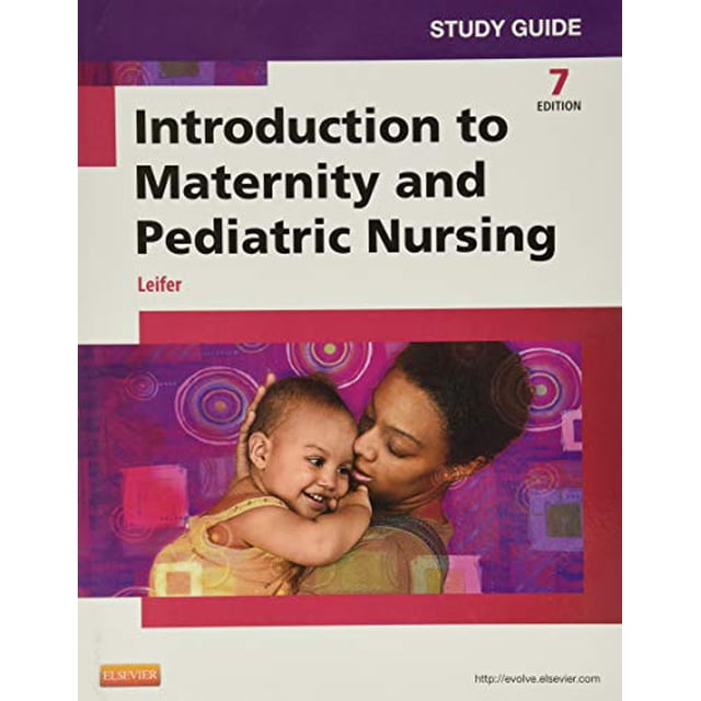 Pre-Owned Study Guide for Introduction to Maternity and Pediatric ...