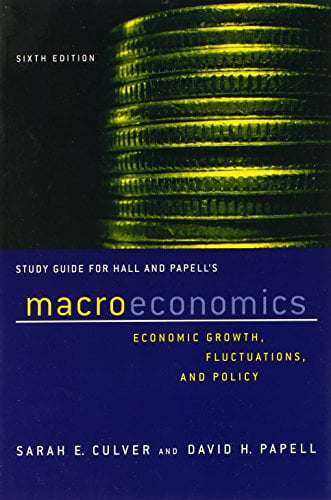 Pre-Owned Macroeconomics, Study Guide: Economic Growth, Fluctuations ...