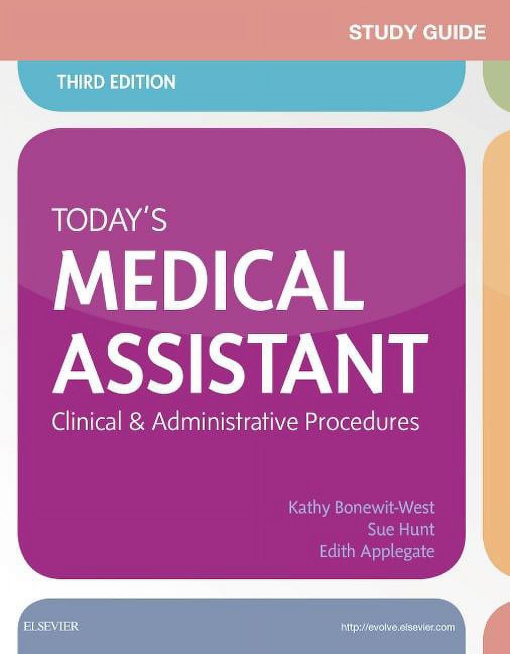 Study Guide for Today's Medical Assistant : Clinical & Administrative ...
