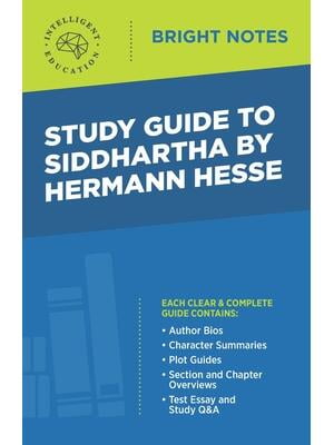 Study Guide to Siddhartha by Hermann Hesse - Walmart.com