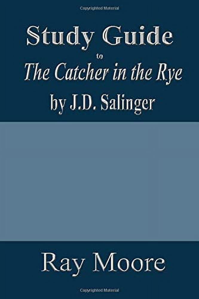 Pre-Owned Study Guide to The Catcher in the Rye by J.D. Salinger ...