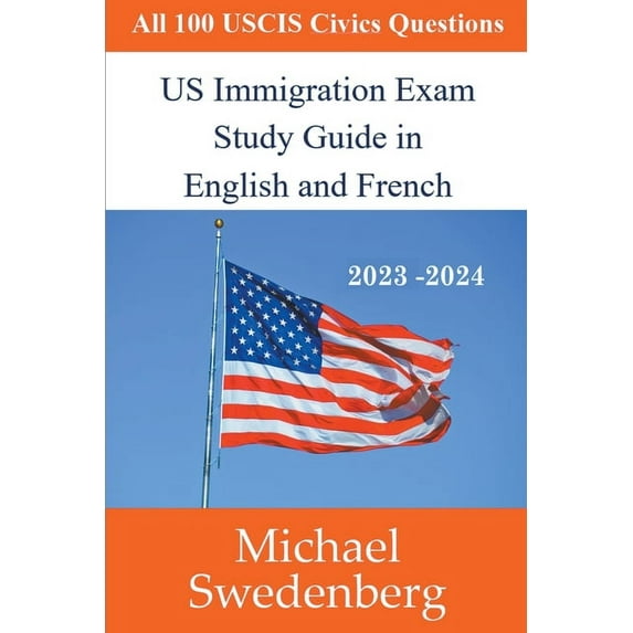 Study Guides for the Us Immigration Test US Immigration Exam Study ...