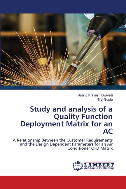 Study and analysis of a Quality Function Deployment Matrix for an AC ...