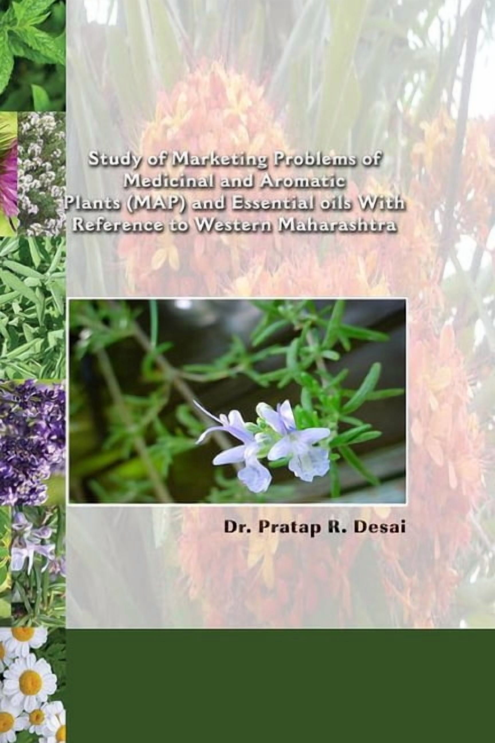 "Study of Marketing Problems of Medicinal and Aromatic Plants (Map) and ...